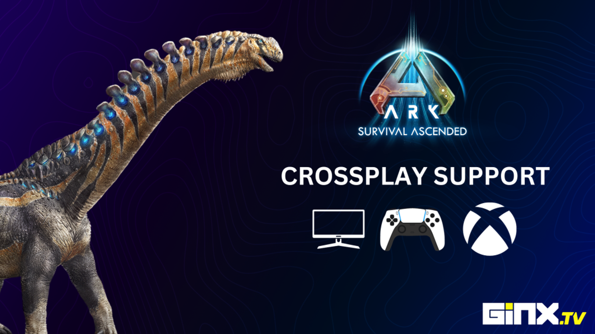 Does ARK Survival Ascended Support Crossplay? - GINX TV