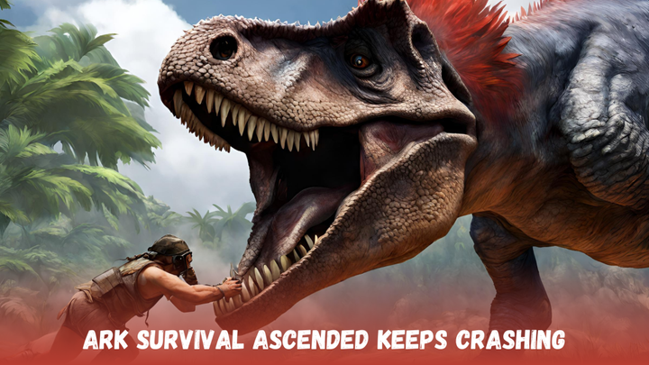 ARK Survival Ascended Keeps Crashing: How To Fix - GINX TV ARK Survival Ascended Keeps Crashing: How To Fix - GINX TV